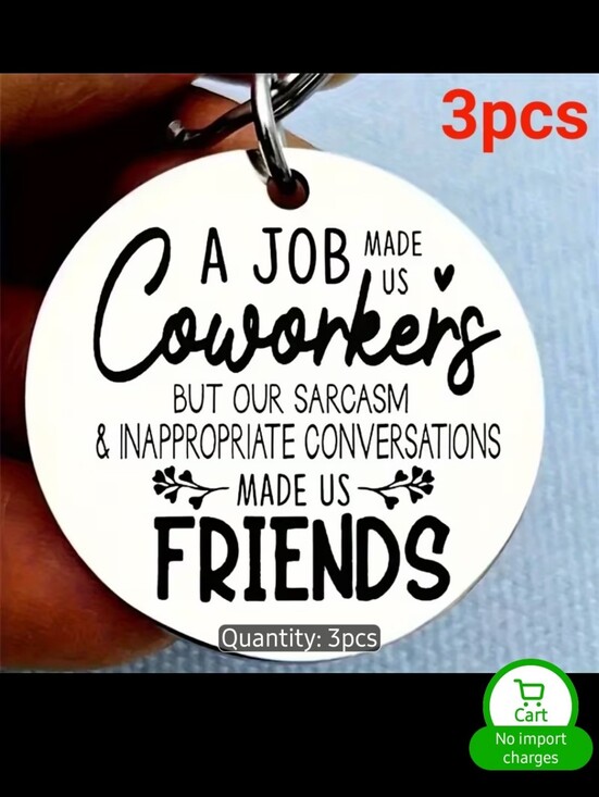 Other | 36 Coworkers Made Us Friends Round Keychain White With Black ...